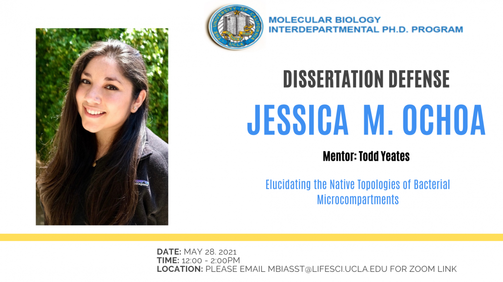 MBIDP Student Defense – Jessica M. Ochoa – Molecular Biology Institute